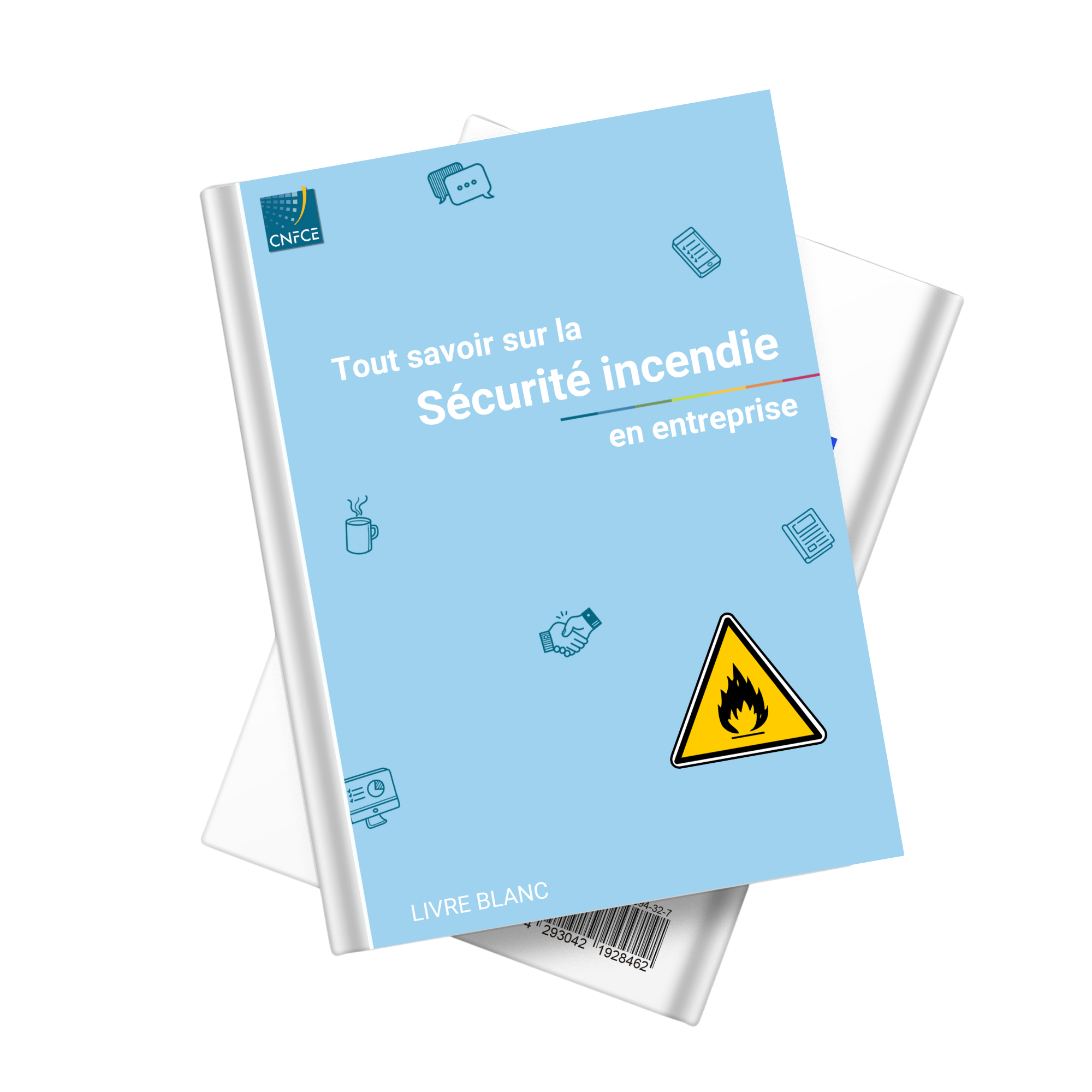 La formation prévention incendie : Pour qui ? Pourquoi ? - CNFCE